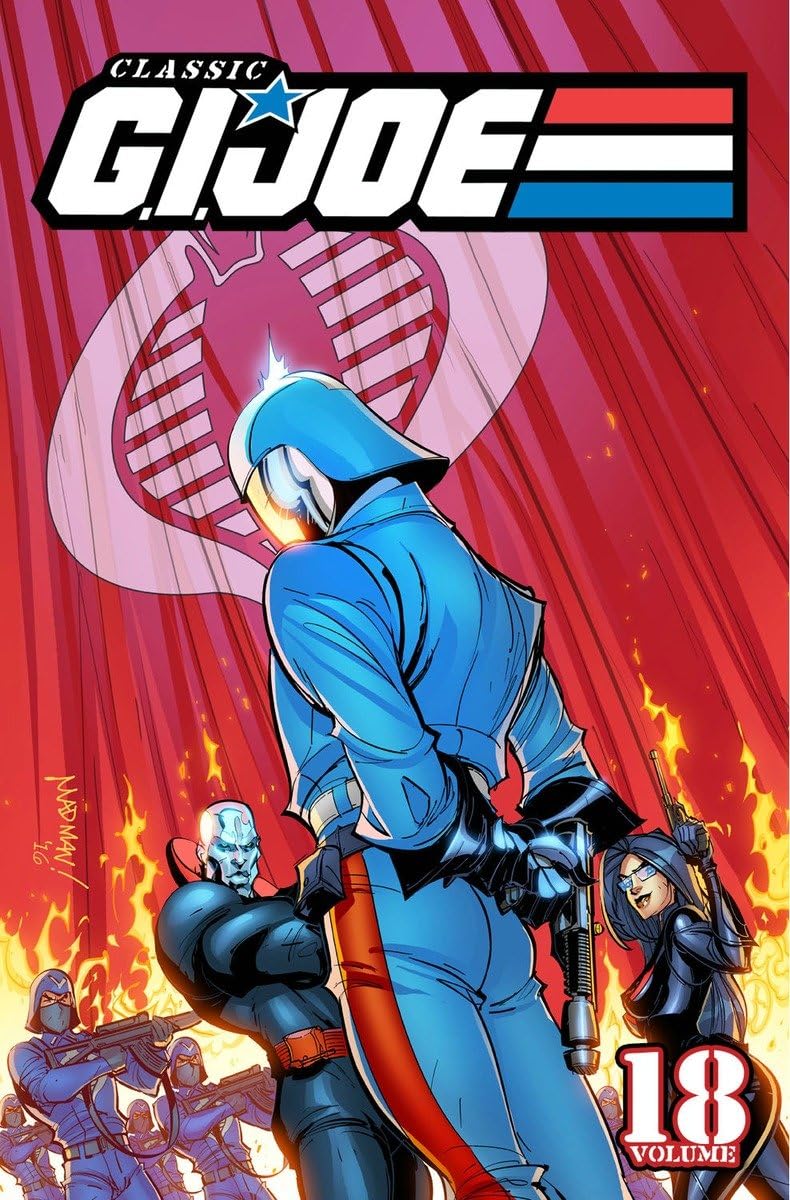 Classic G.I. JOE Volume 18: Hama, Larry, Gallant, S.L., Frenz, Ron ...