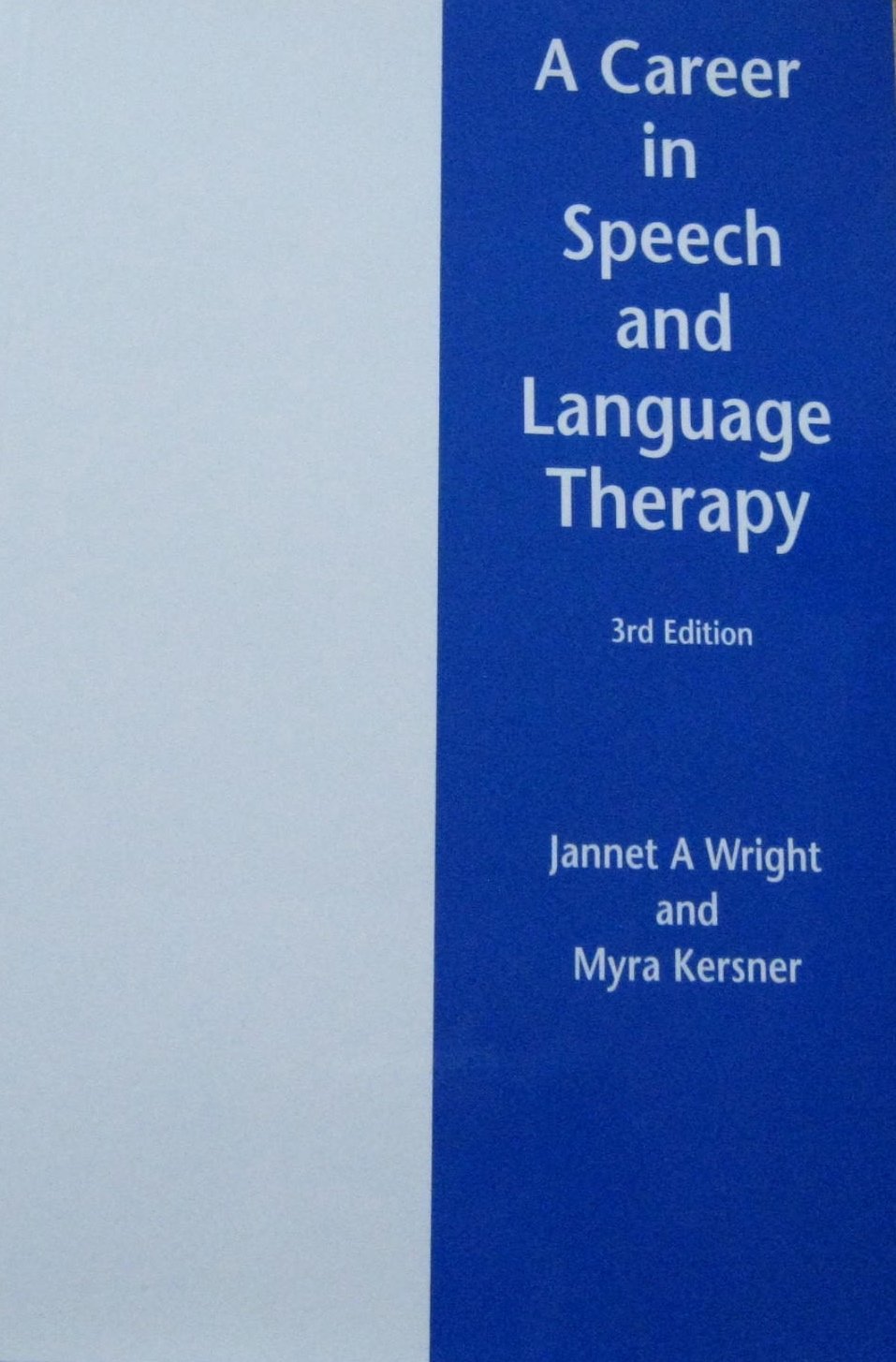 A Career in Speech and Language Therapy: 9780954745738: Amazon.com: Books