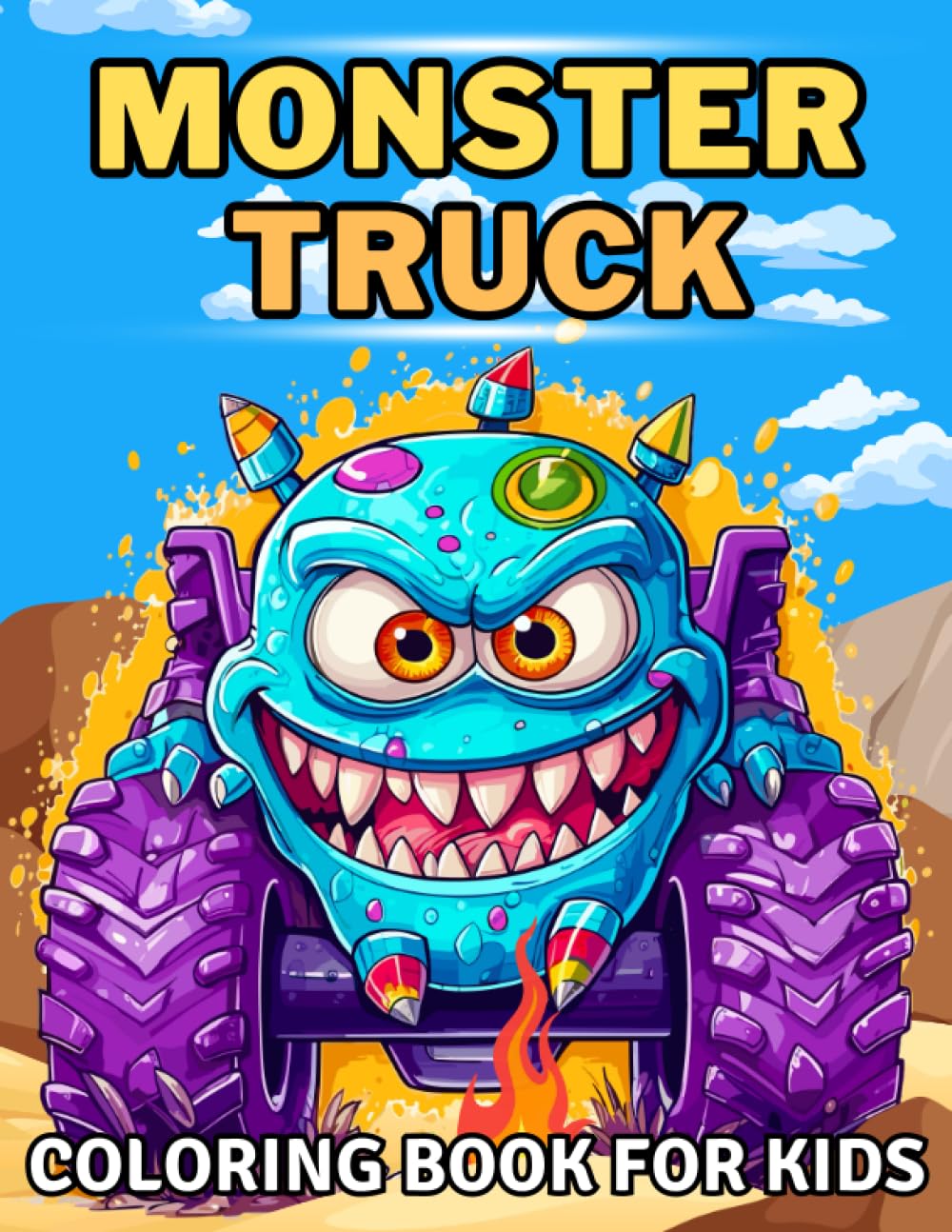 Monster Truck Coloring Book for Kids: Awesome Monster Truck Coloring ...