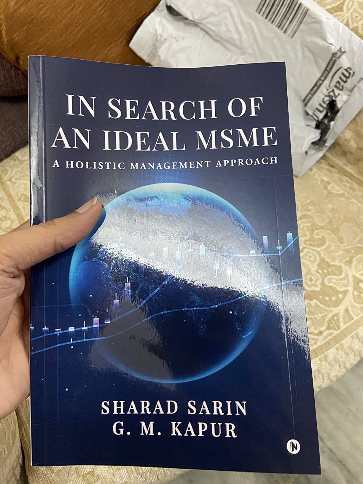 In Search of an Ideal MSME : A Holistic Management Approach : Sharad ...