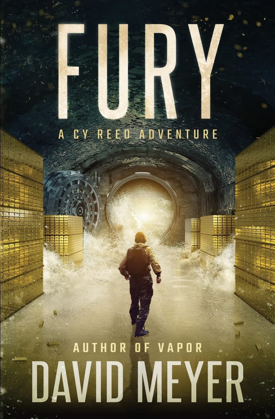 Amazon.com: Fury (Cy Reed Adventures): 9781533018540: Meyer, David: Books