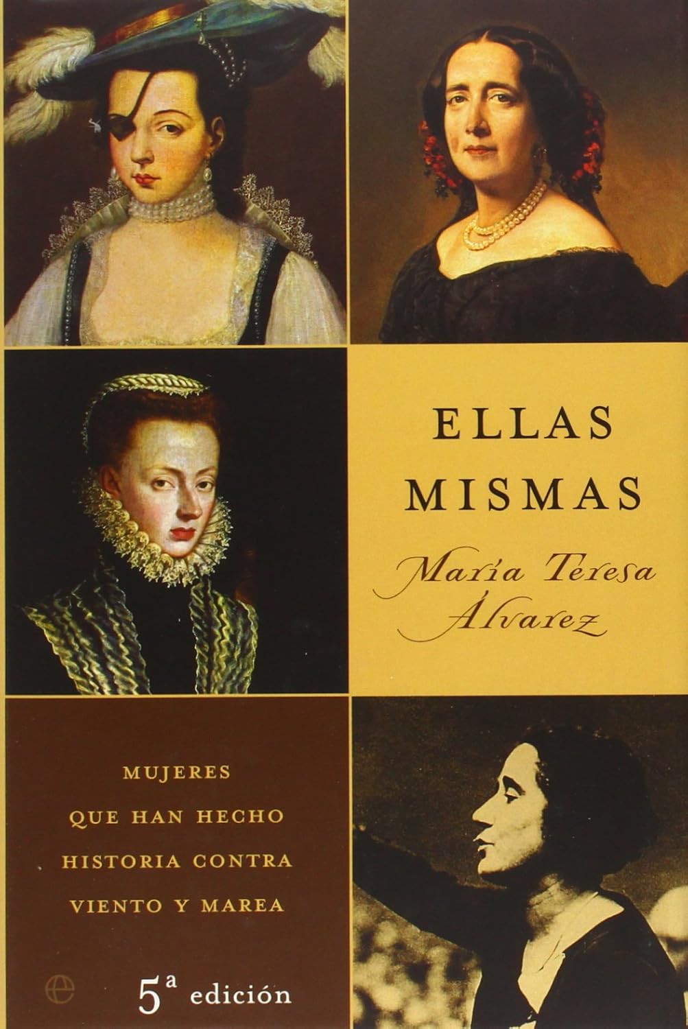 ELLAS MISMAS (LA ESFERA HISTORIA) : MARIA TERESA ALVAREZ: Amazon.es: Libros