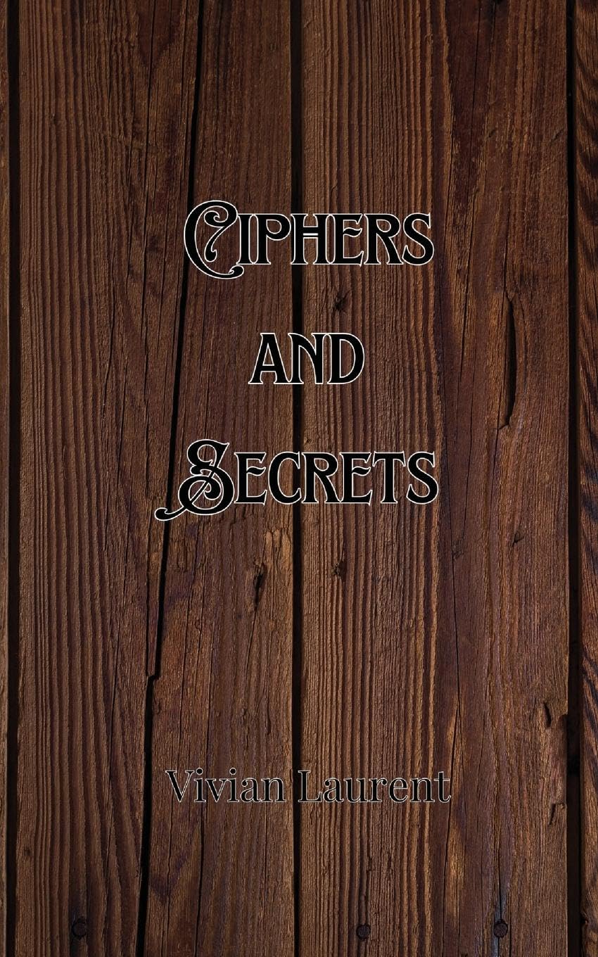 Buy Ciphers and Secrets Book Online at Low Prices in India | Ciphers ...