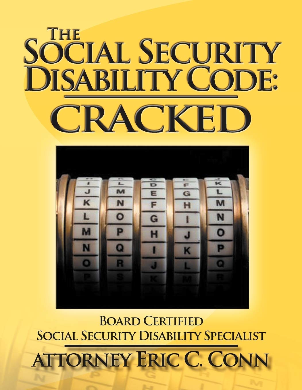 The Social Security Disability Code: Cracked: Conn, Eric C ...