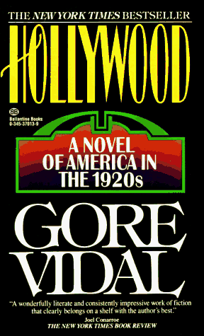 Amazon.com: Hollywood: 9780345370136: Vidal, Gore: Books