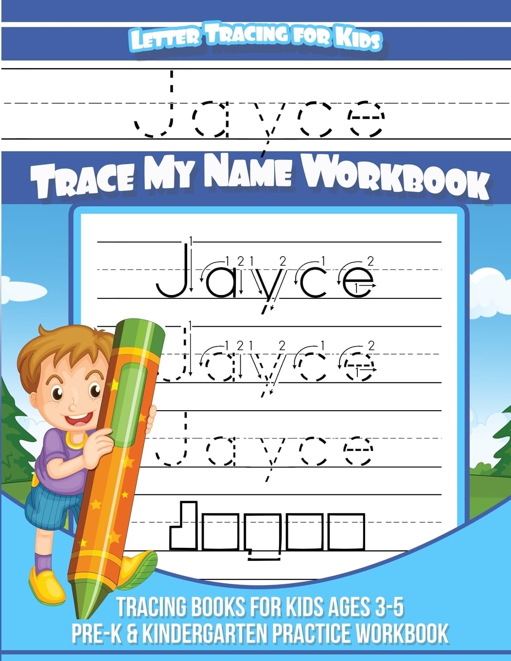 Jayce Letter Tracing for Kids Trace my Name Workbook: Tracing Books for ...