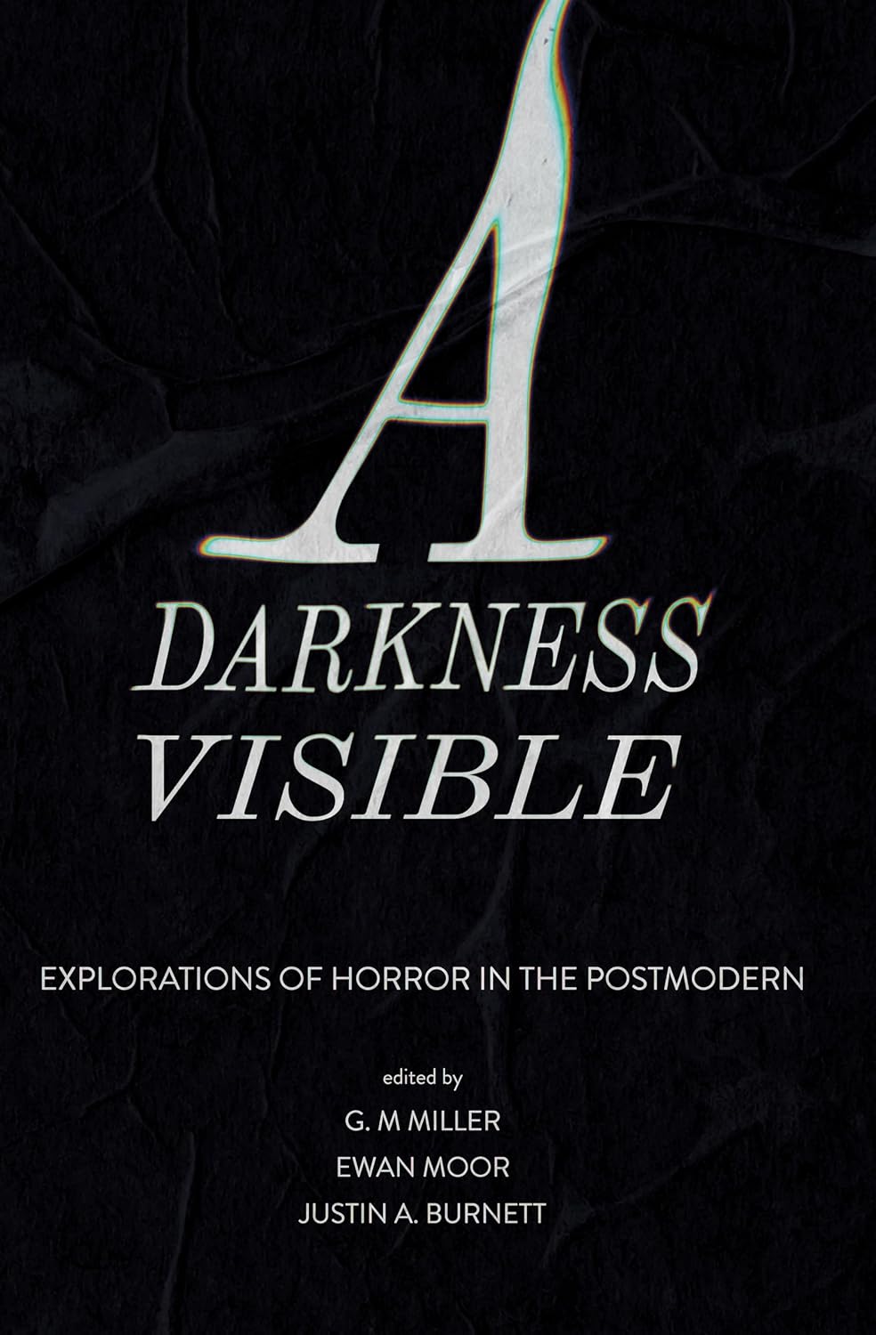 Amazon.com: A Darkness Visible: Explorations of Horror in the ...