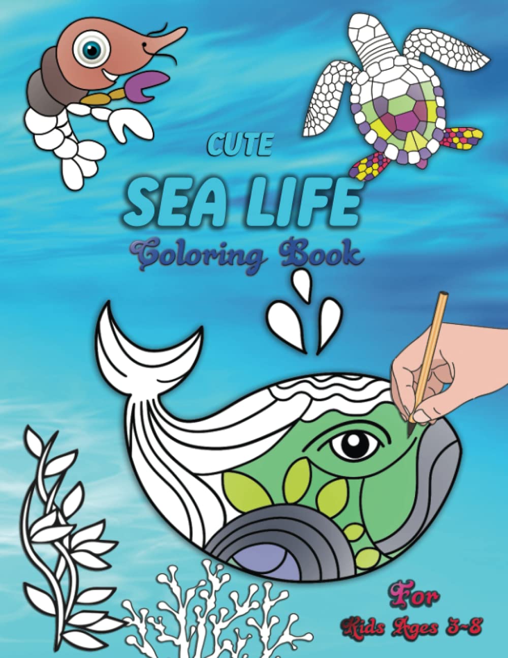 Cute Sea Life Coloring Book For Kids Ages 3 8 | Desertcart South Africa