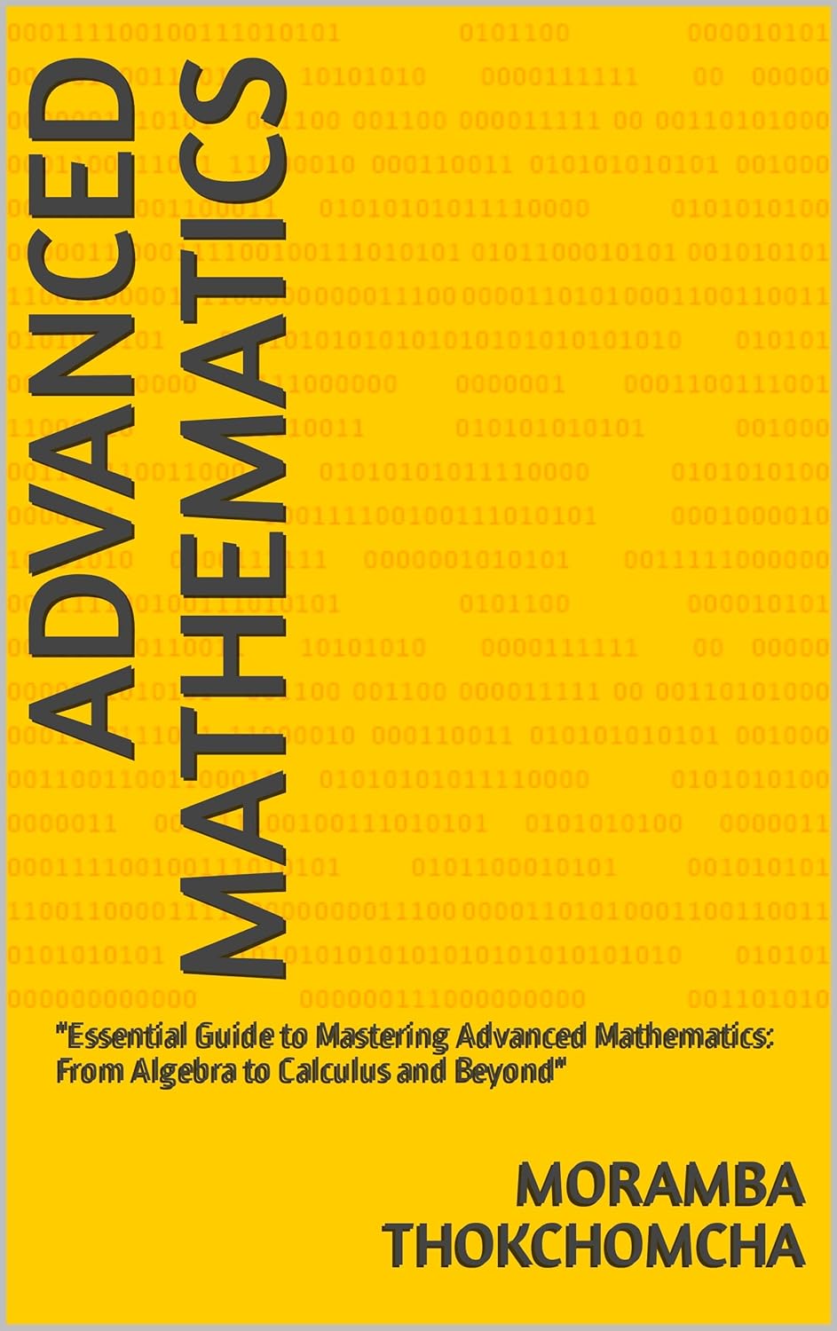 Amazon.com: Advanced Mathematics: "Essential Guide to Mastering ...