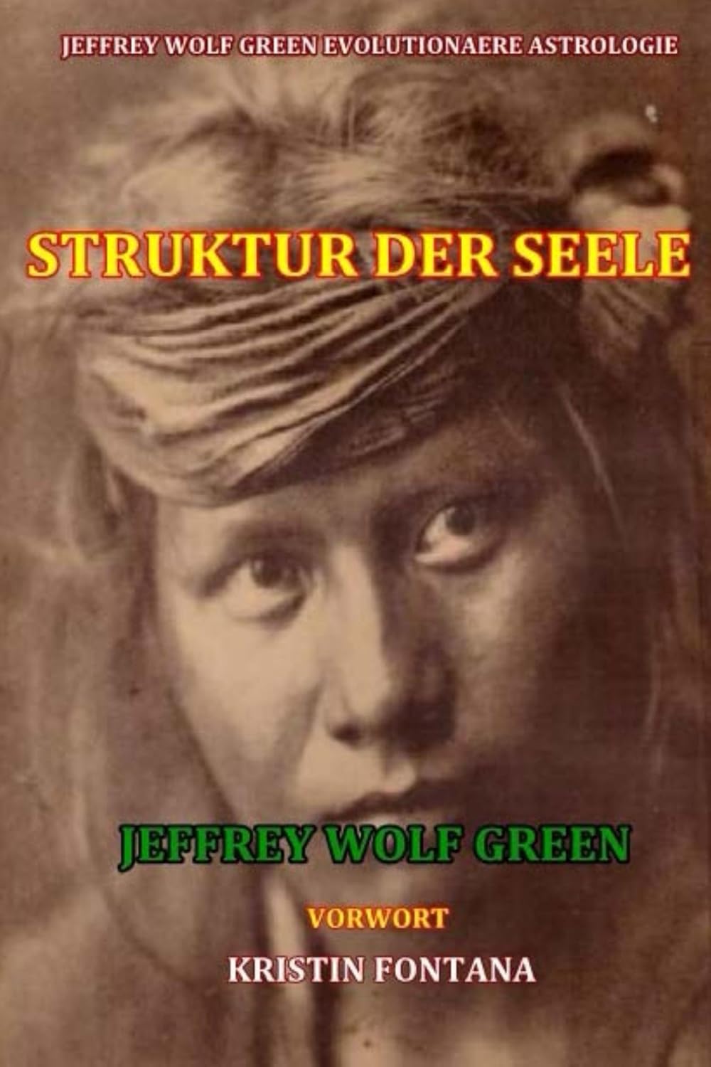 Struktur Der Seele (German Edition) - Kindle edition by Green, Jeffrey ...