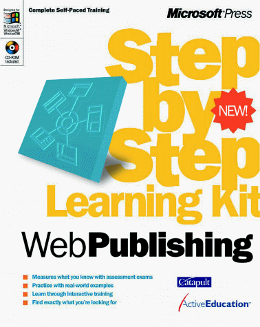Web Publishing Step by Step Learning Kit: Microsoft Press ...