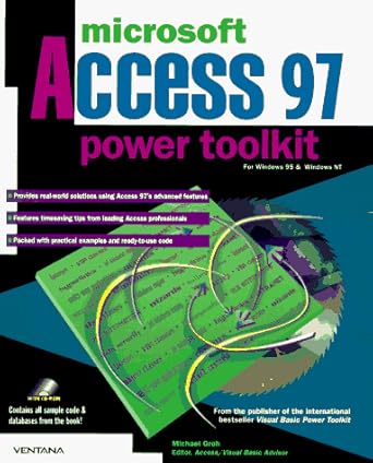 Microsoft Access 97 Power Toolkit: Cutting-edge Tools and Techniques ...
