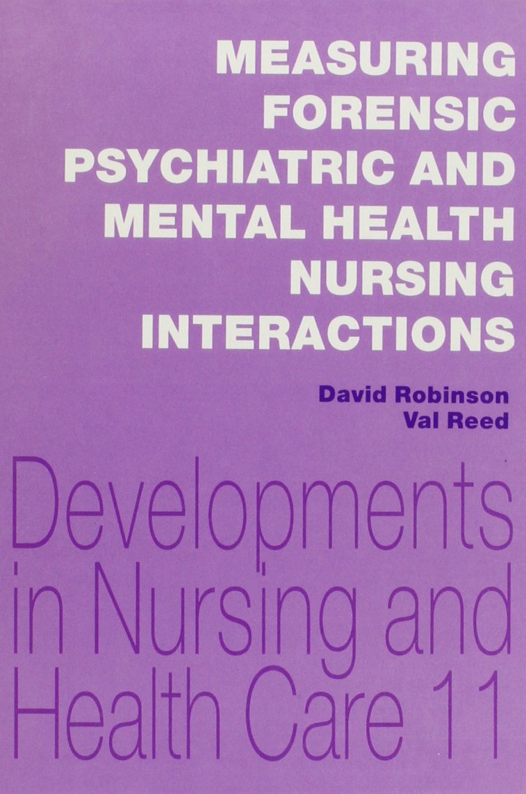 Measuring Forensic Psychiatric and Mental Health Nursing Interactions ...