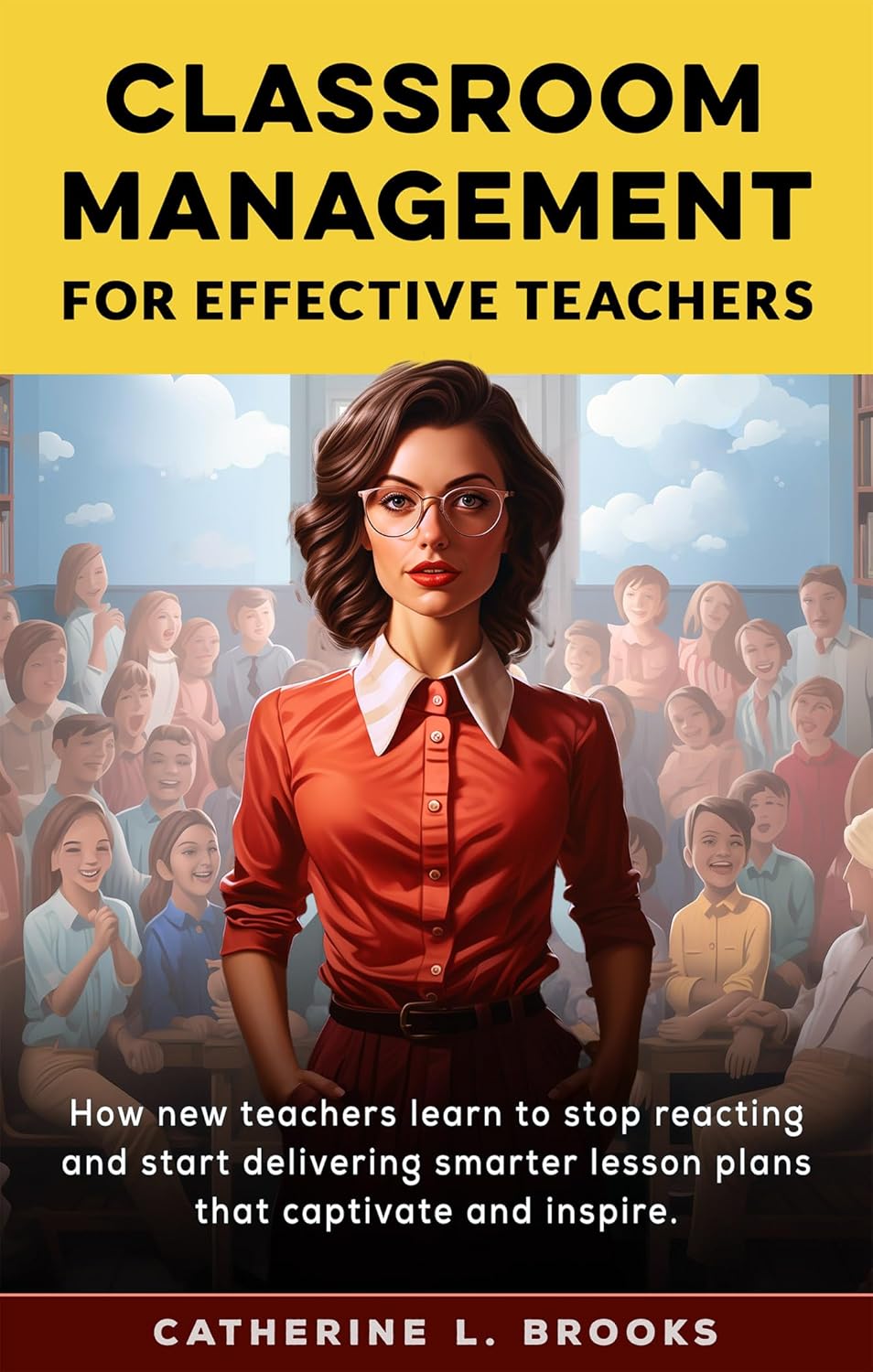 Amazon.com: Classroom Management for Effective Teachers: How to stop ...