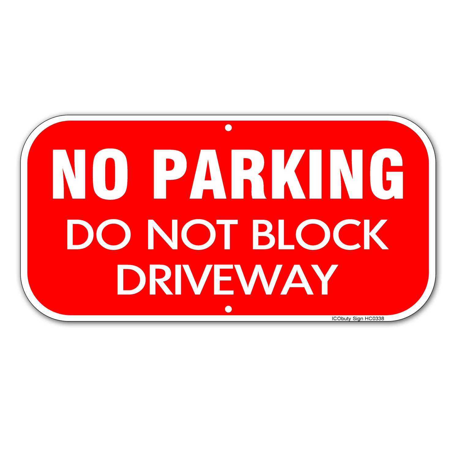 Buy ICObuty No Parking Warning Signs Do Not Block Driveway Sign 6 x 12 ...