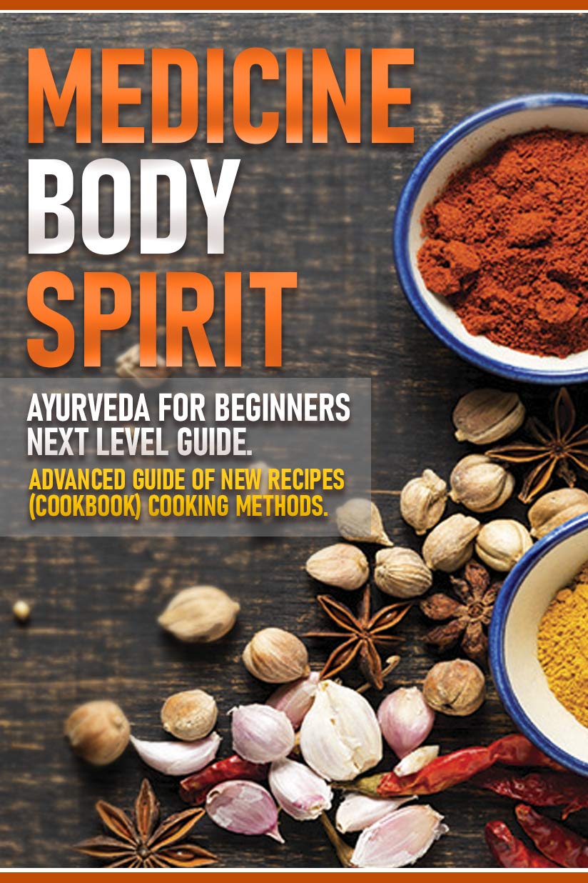 Amazon Ayurveda For Beginners Next Level Guide Advanced Guide Of