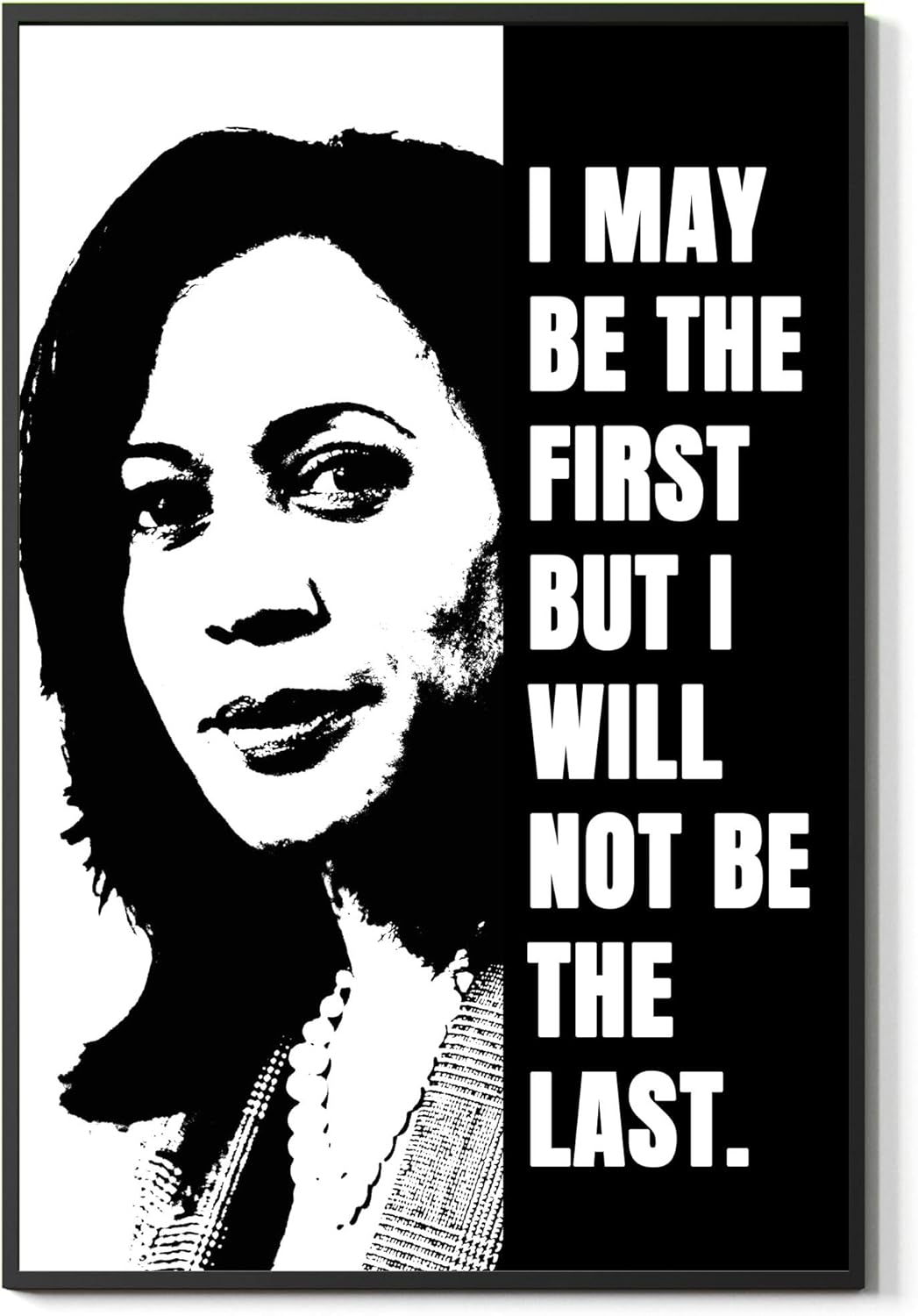 Amazon.com: I May Be The First But I Will Not Be The Last - Kamala ...