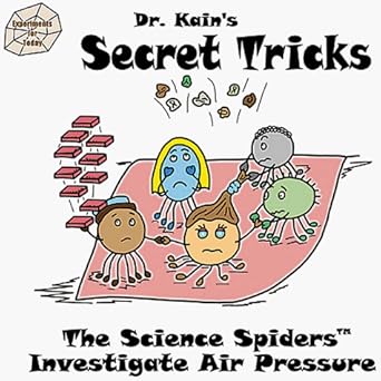 The Science Spiders in Secret Tricks: Kain, Kathleen E.: 9781892221056 ...