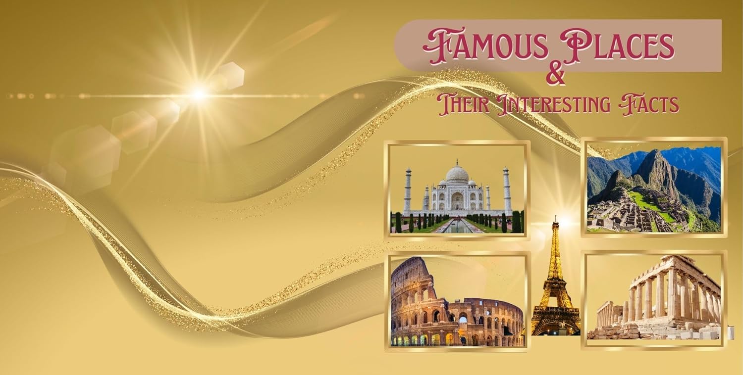 Famous Places and Their Interesting Facts: Taj Mahal Eiffel Tower ...