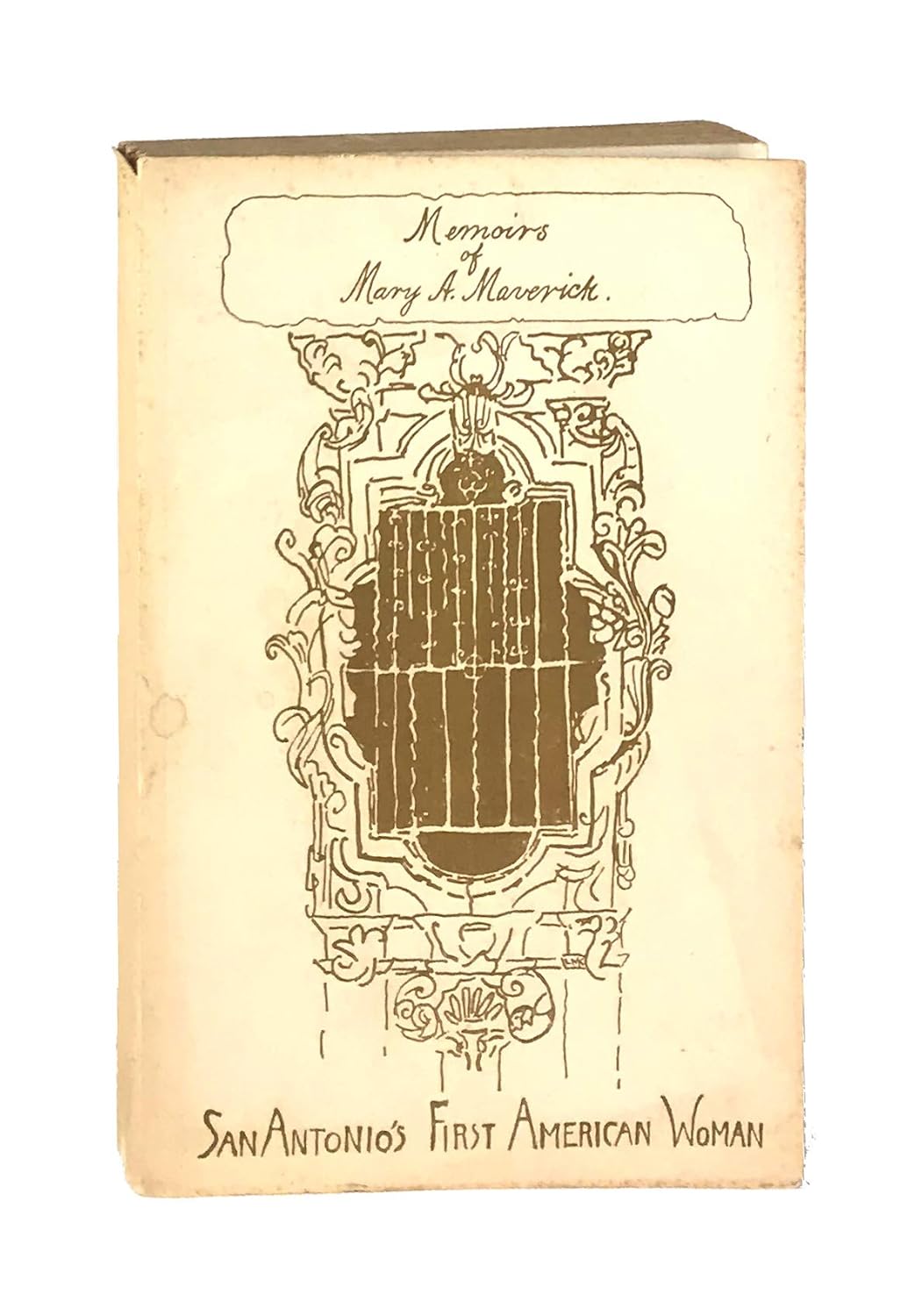 MEMOIRS OF MARY A. MAVERICK: Maverick, Mary A.: Amazon.com: Books