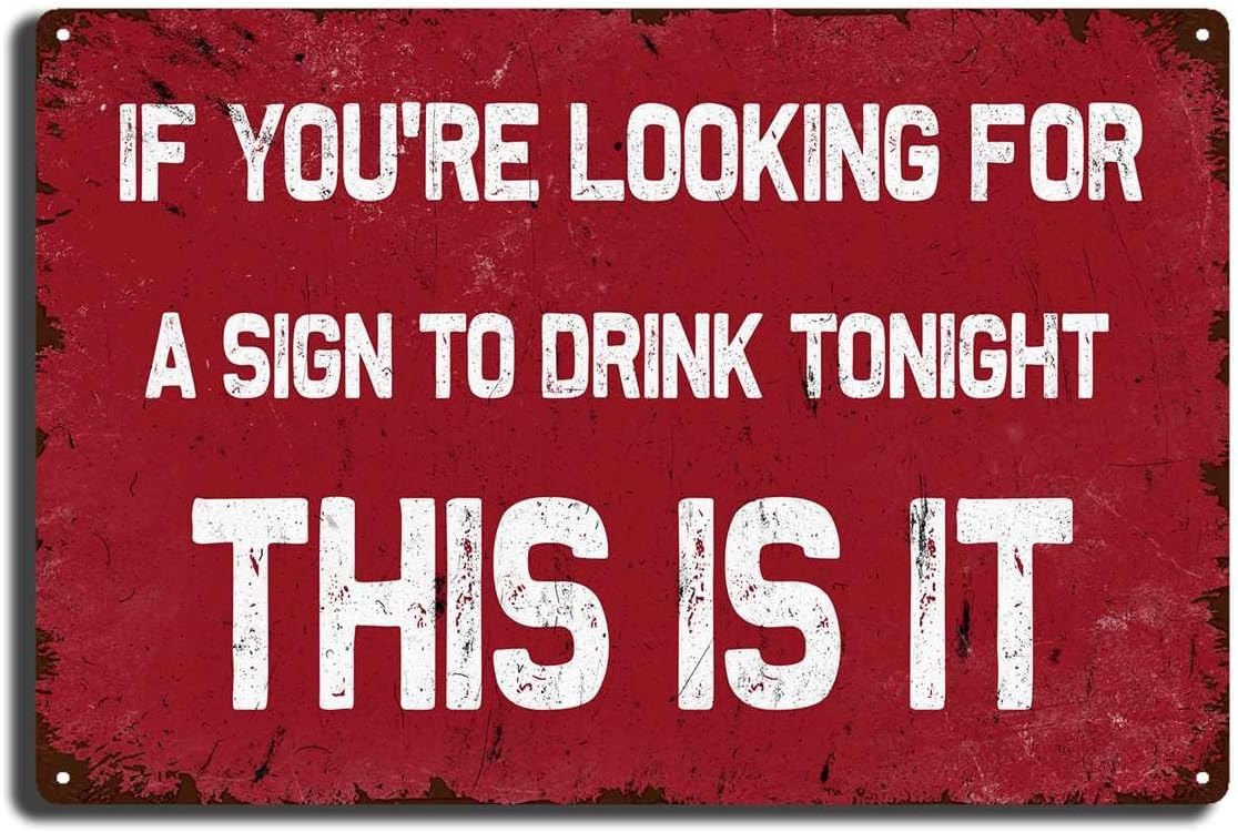 Amazon.com: Funny Metal Sign To Drink Tonight 8" x 12" Tin Signs Man ...