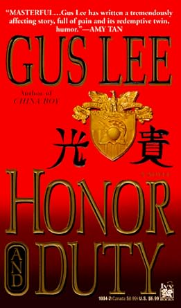 Honor and Duty: Gus Lee: 9780804110044: Amazon.com: Books