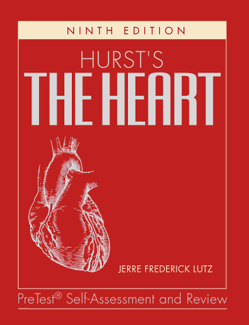 Amazon.com: Hurst's the Heart: PreTest? Self-Assesment and Review ...