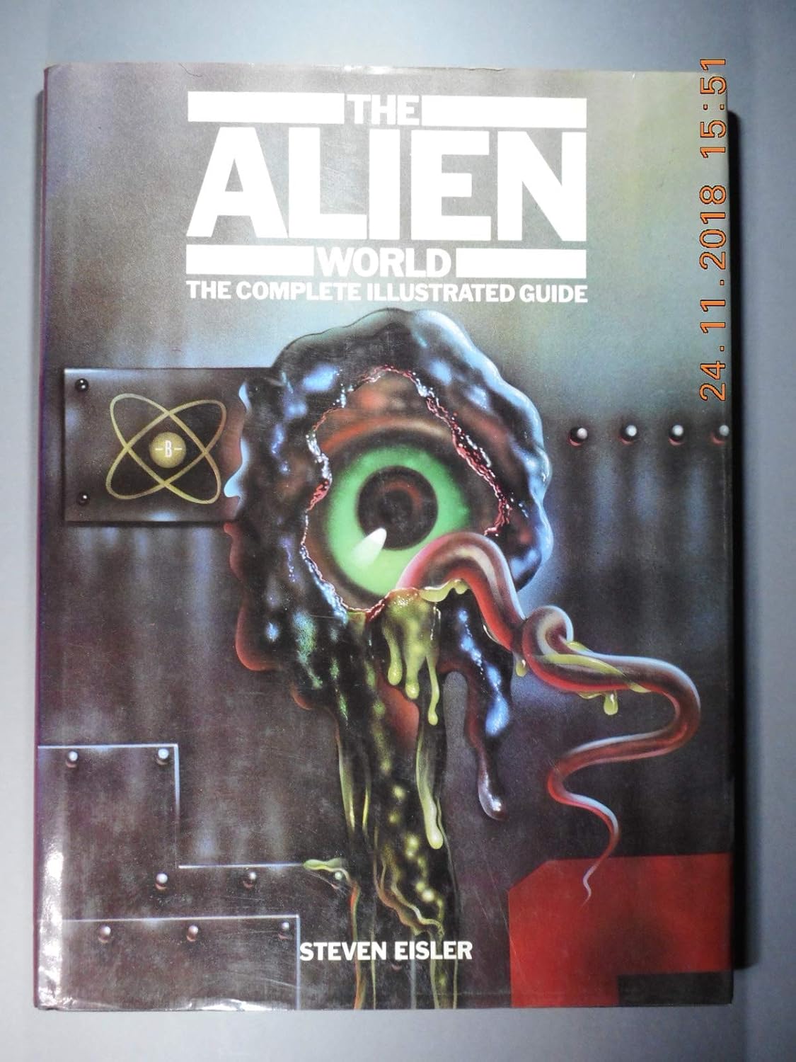 Alien World the Complete Illustrated: Eisler, Steven: 9780706413984 ...