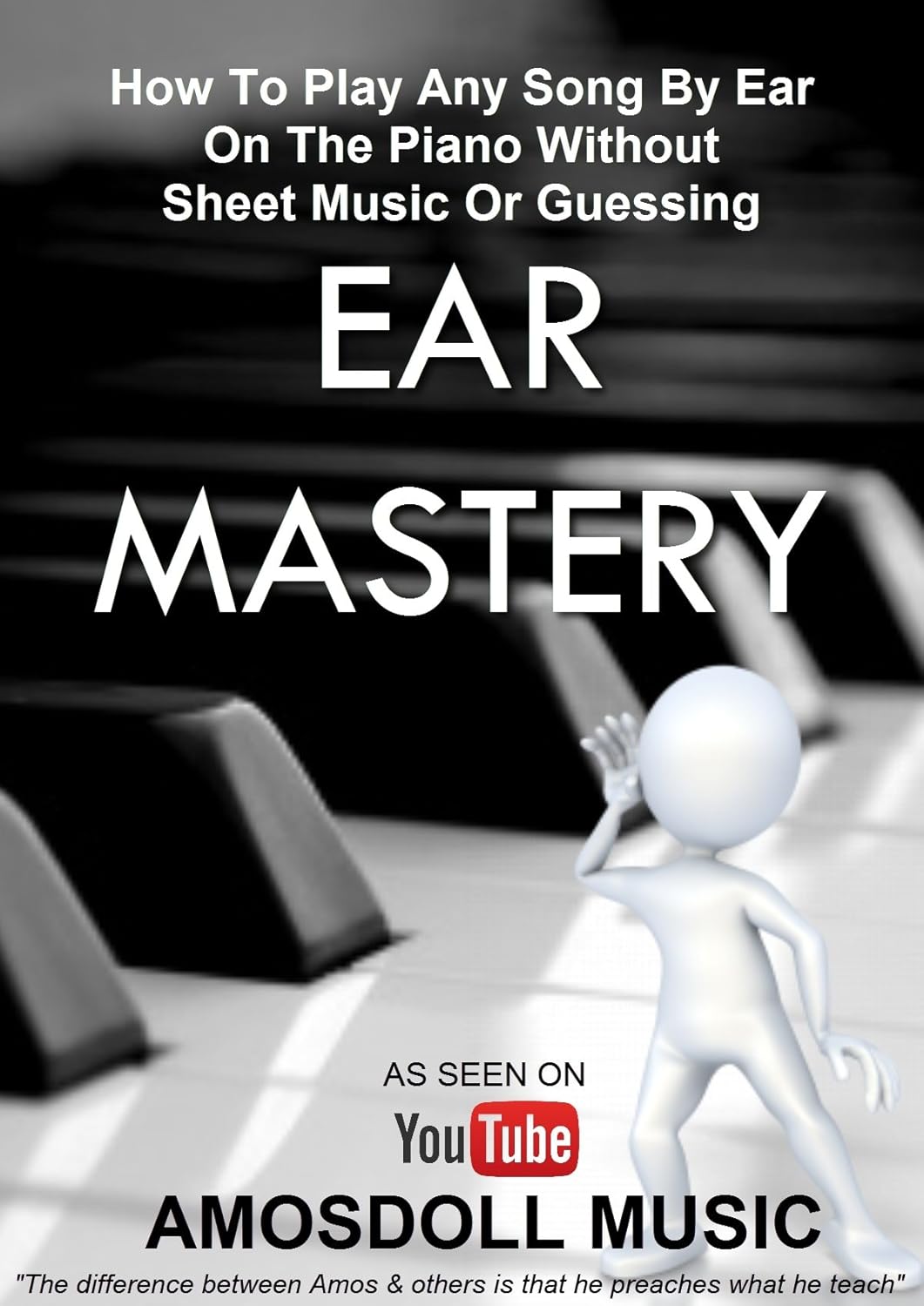 Ear Mastery How To Play Any Song By Ear On The Piano Without Sheet ear-mastery-how-to-play-any-song-by-ear-on-the-piano-without-sheet