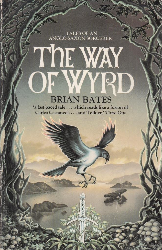 WAY OF WYRD: Bates, Brian: 9780099477907: Amazon.com: Books