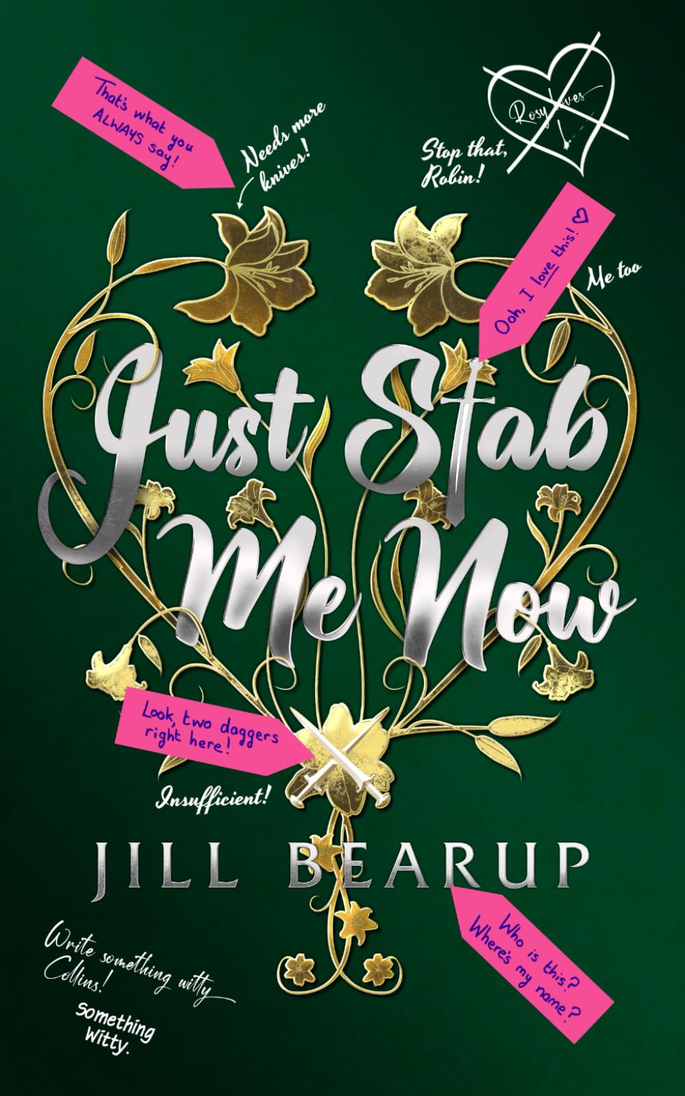 Amazon.com: Just Stab Me Now: 9781739431914: Bearup, Jill: Books