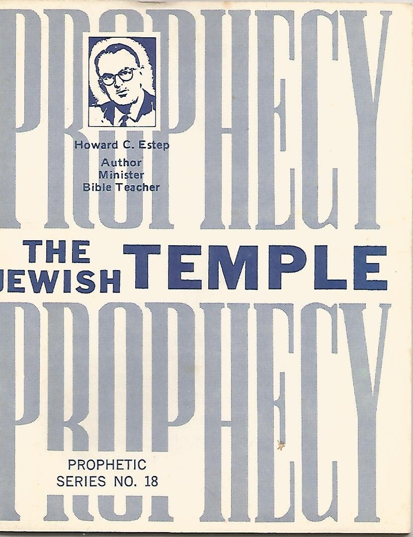 The Jewish Temple: Howard C. Estep: Amazon.com: Books