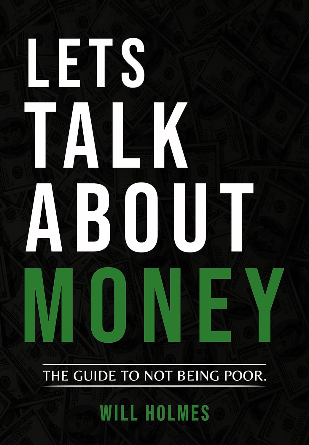 Amazon.com: Lets Talk About Money: The Guide To Not Being Poor eBook ...
