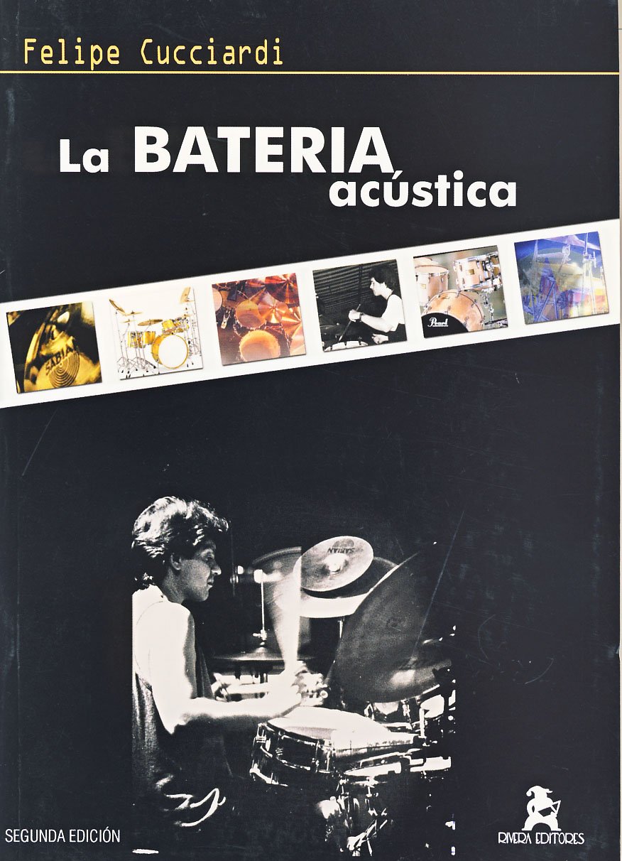 Amazon.com: CUCCIARDI F. - La Bateria Acustica: 9788487177514 ...
