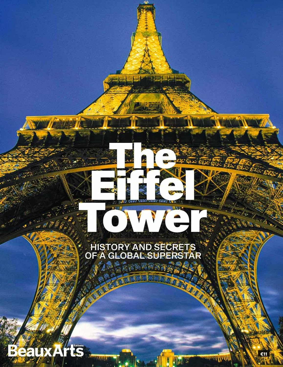 Amazon.com: The Eiffel Tower (ang): History and Secrets of a Global ...