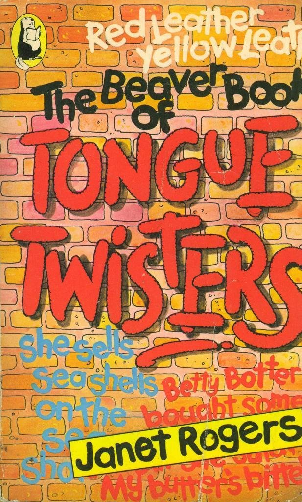 Tongue Twisters (Beaver Books): Amazon.co.uk: Rogers, Janet, Thompson ...