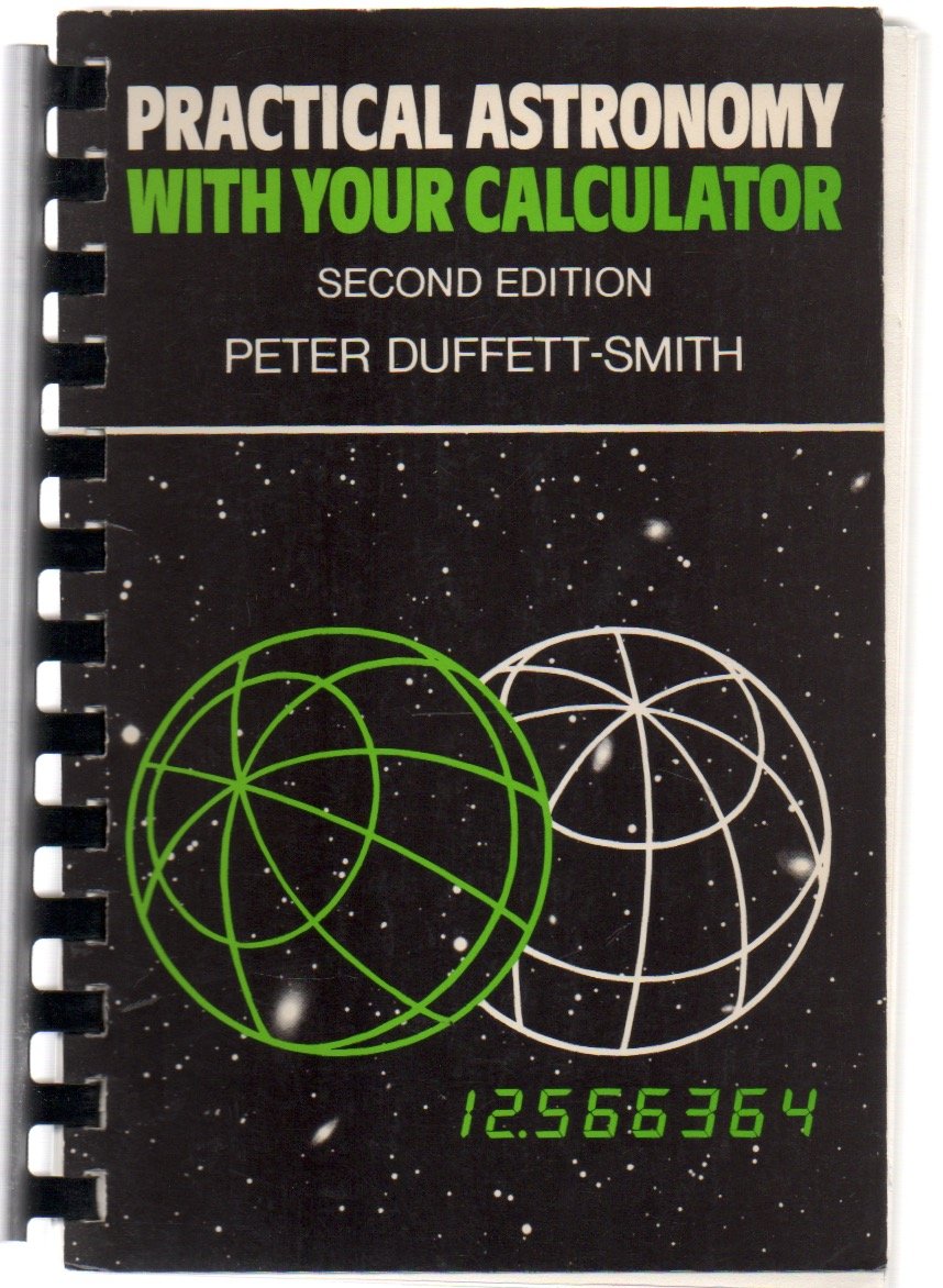 Practical Astronomy Calculator 2: Duffett-Smith: 9780521284110: Amazon ...