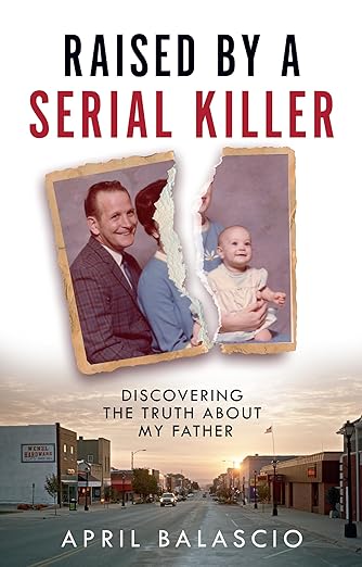 Amazon.com: Raised by a Serial Killer: The shocking true story as heard on The Clearing podcast ...