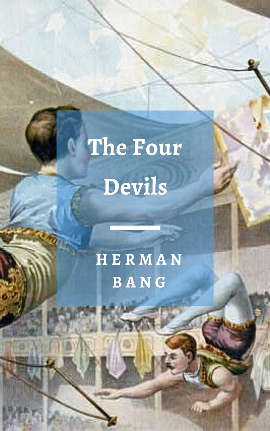 The Four Devils: A Classic Danish Novella (Very Short Classics ...