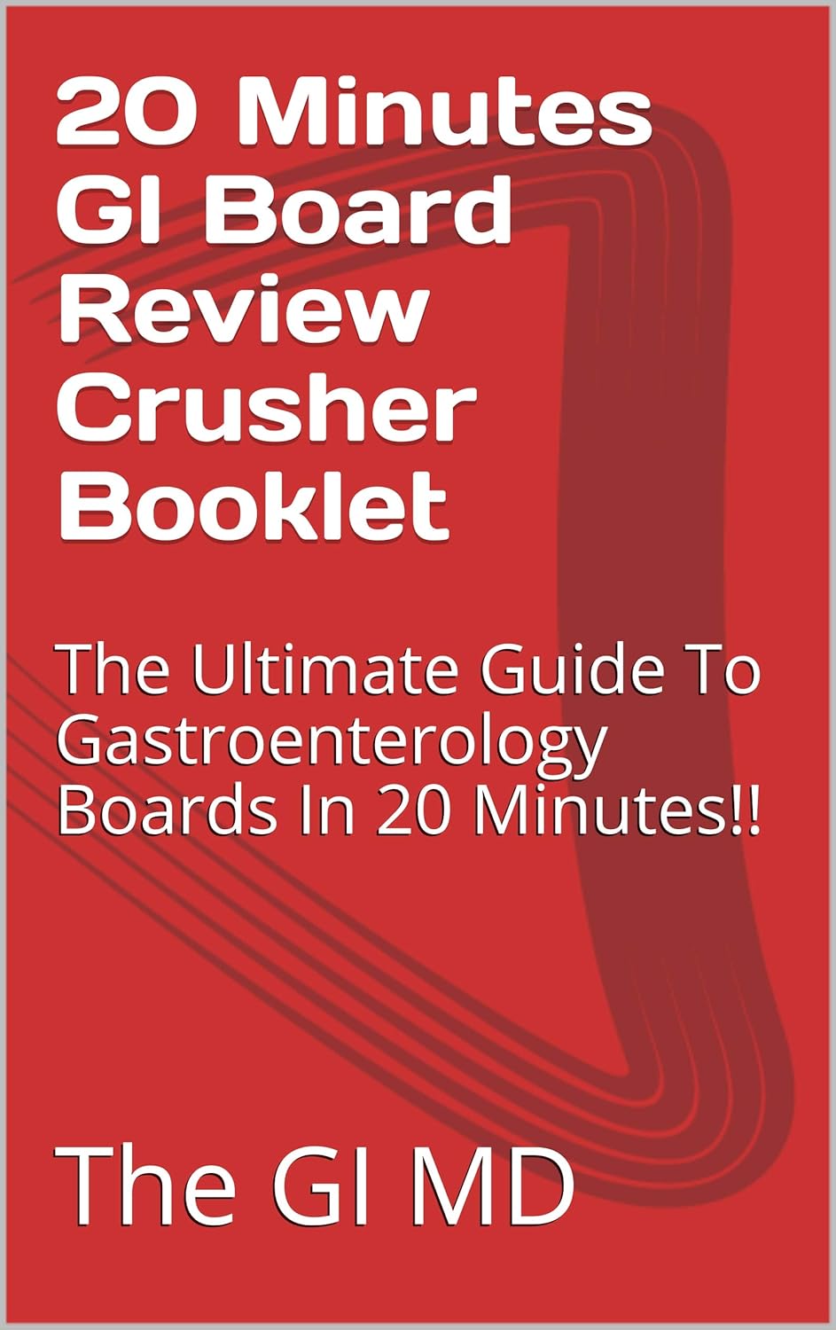 Amazon.com: 20 Minutes GI Board Review Crusher Booklet: The Ultimate ...