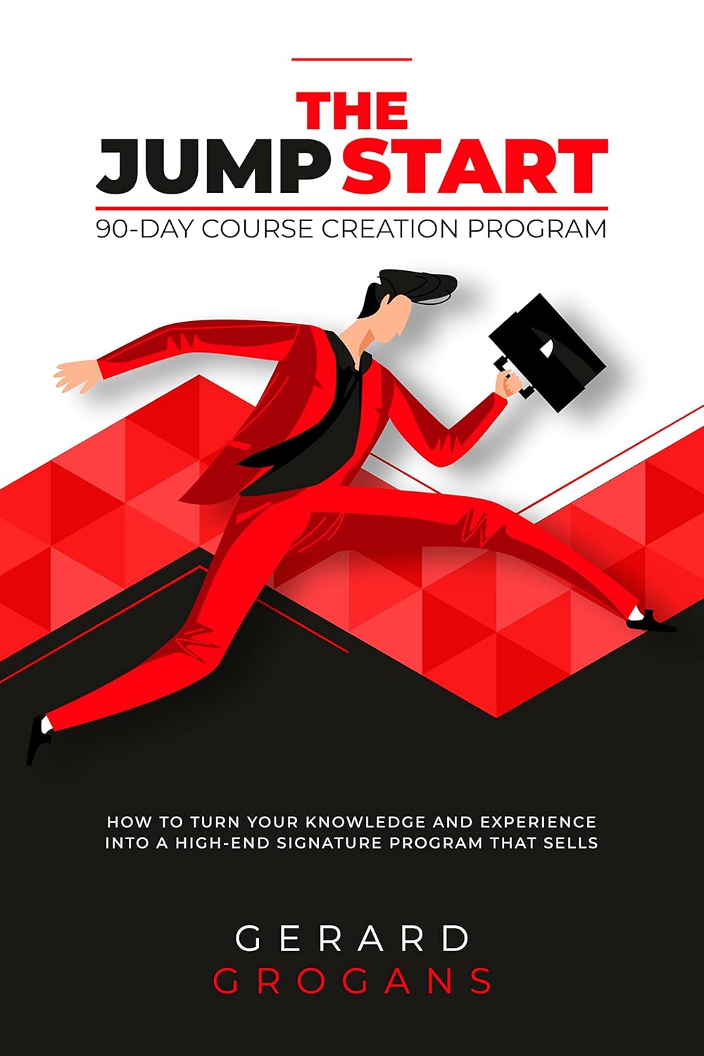 Amazon.com: The Jumpstart 90-Day Course Creation Program: How To Turn ...