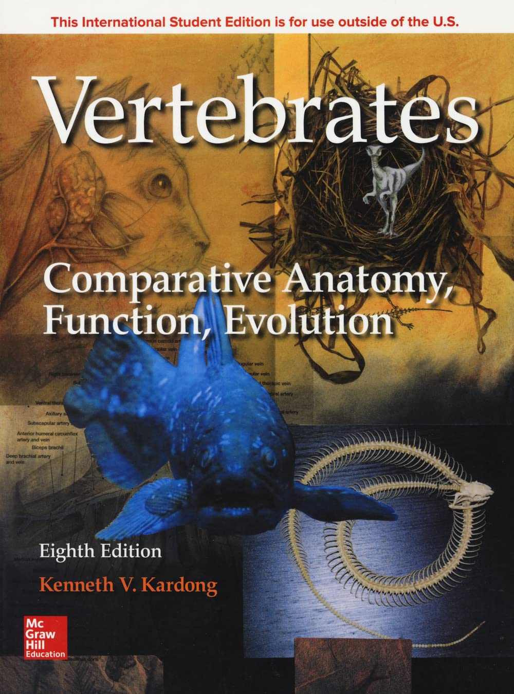 Vertebrates: Comparative Anatomy Functio: Kenneth V. Kardong ...