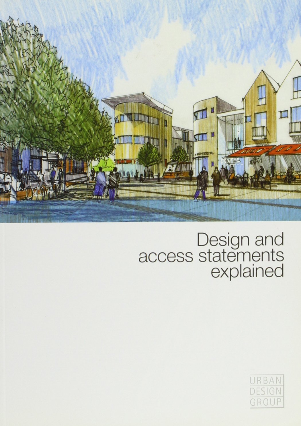 Design and Access Statements Explained: Amazon.co.uk: Cowan, Robert ...
