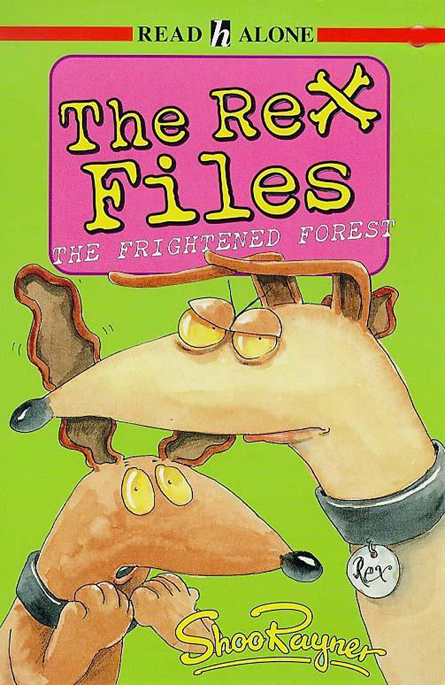 The Rex Files (Read Alone) (No.5): Shoo Rayner: 9780340714690: Amazon ...