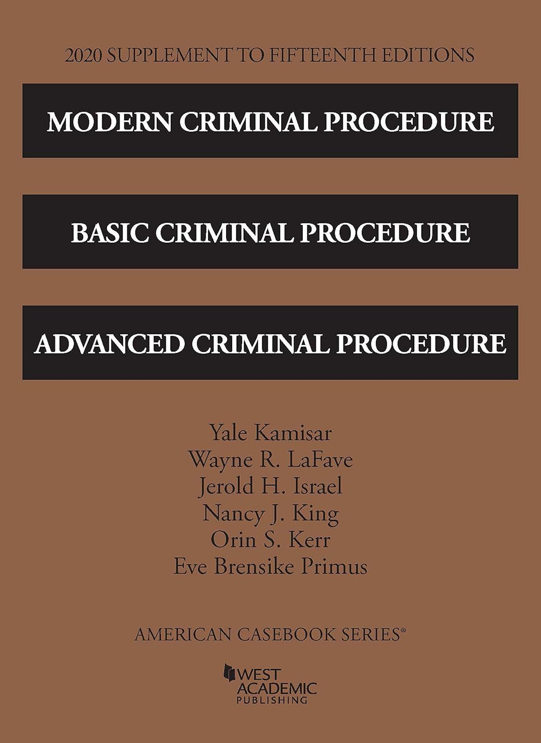 Modern Criminal Procedure, Basic Criminal Procedure, and Advanced ...