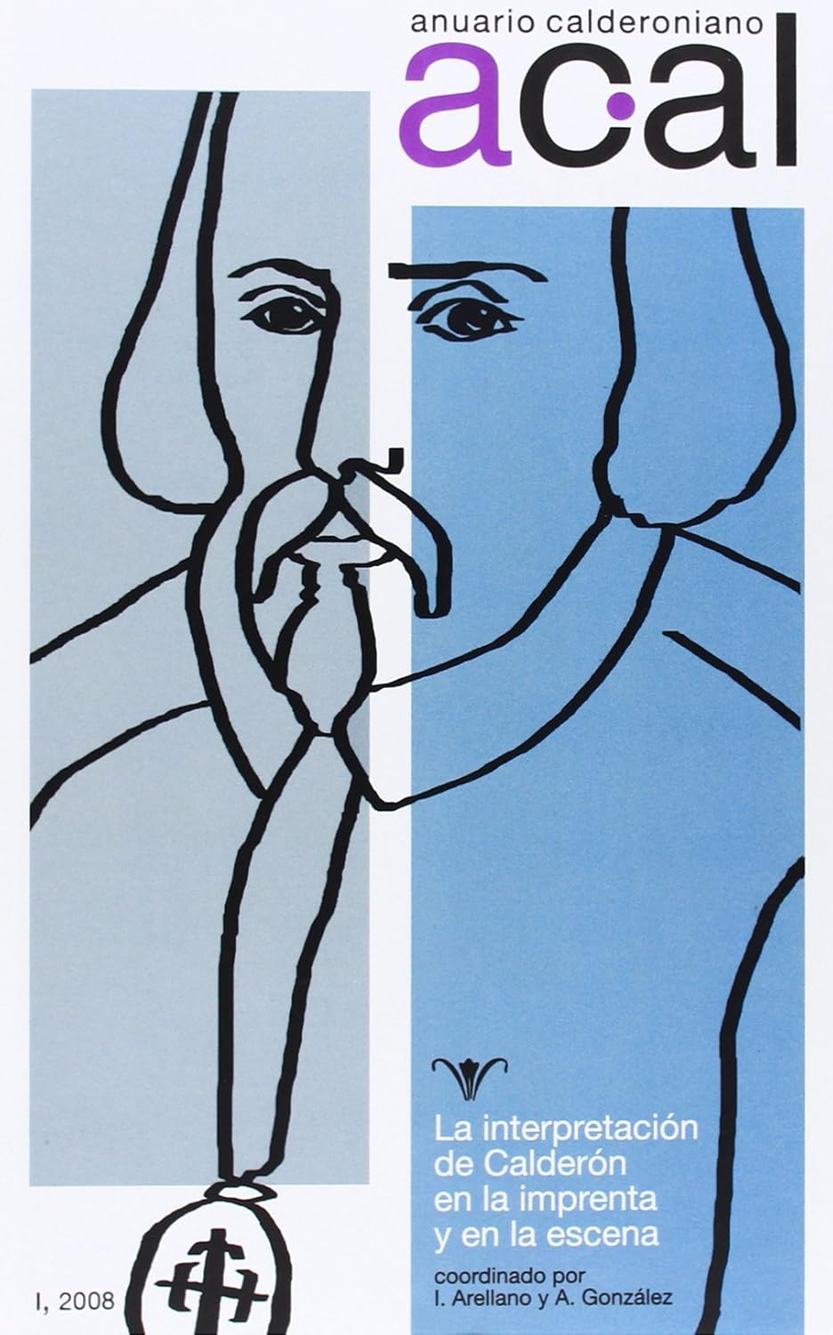 Amazon.com: La interpretación de Calderón en la imprenta y en la escena ...