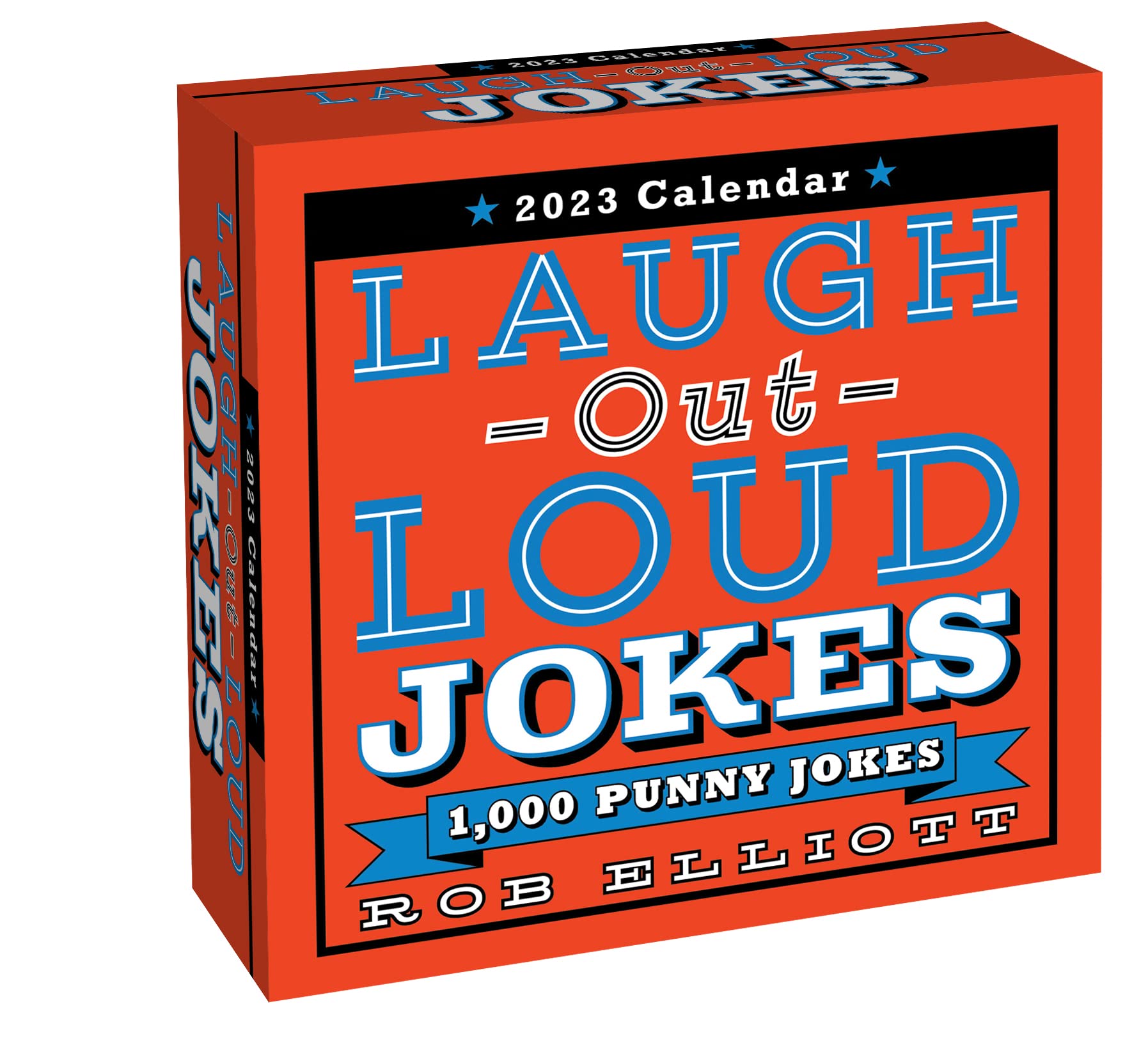 Laugh-Out-Loud Jokes 2023 Day-to-Day Calendar: 1,000 Punny Jokes ...