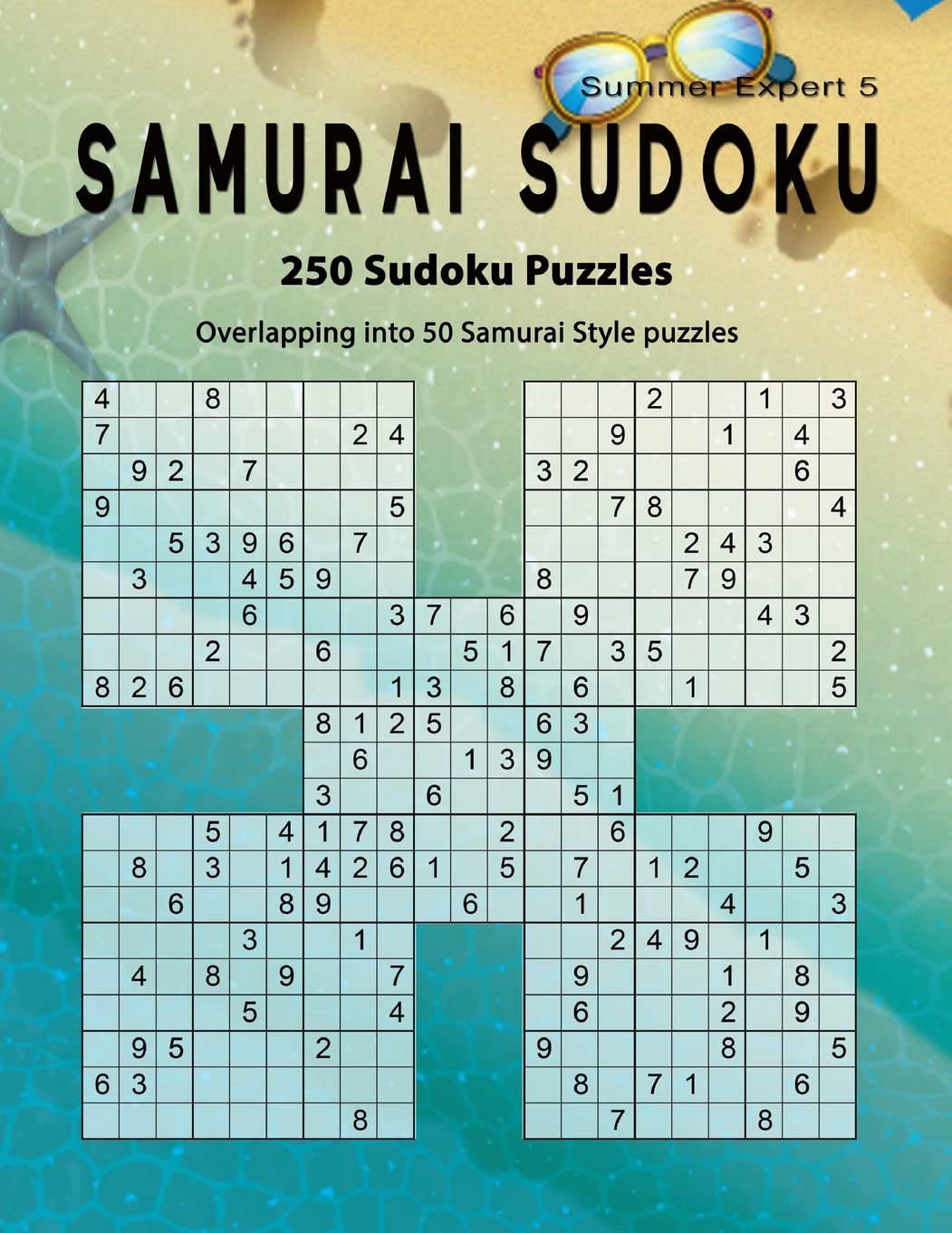 Samurai Sudoku: Summer 250 Puzzle Book, Overlapping into 50 Samurai ...
