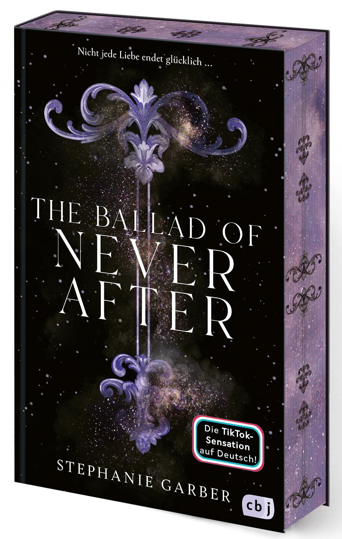 The Ballad of Never After: Der zweite Band der romantischen Fantasy-Bestsellerserie. Mit ...
