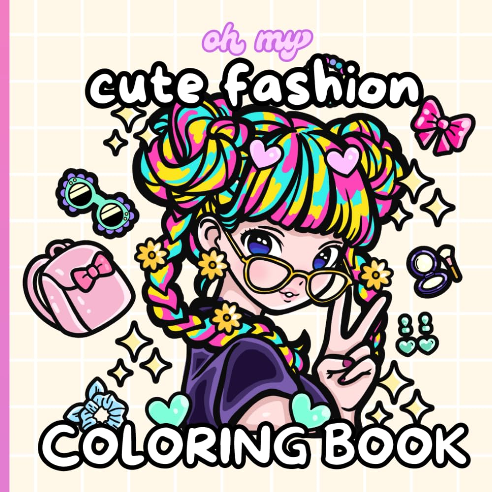 Amazon.com: oh my cute fashion coloring book: Bold and easy pages that ...